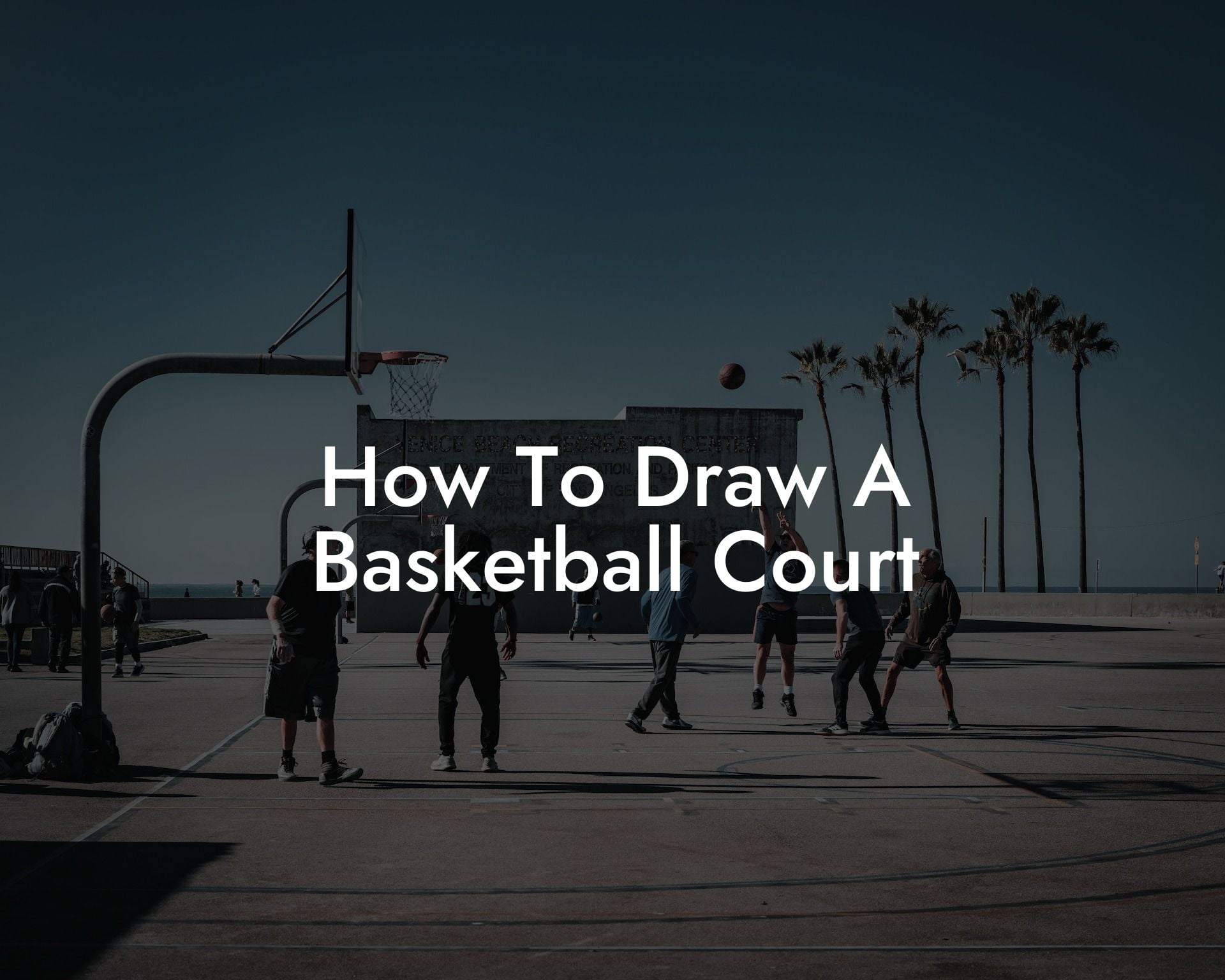 How To Draw A Basketball Court With Measurements at Rosa Gray blog
